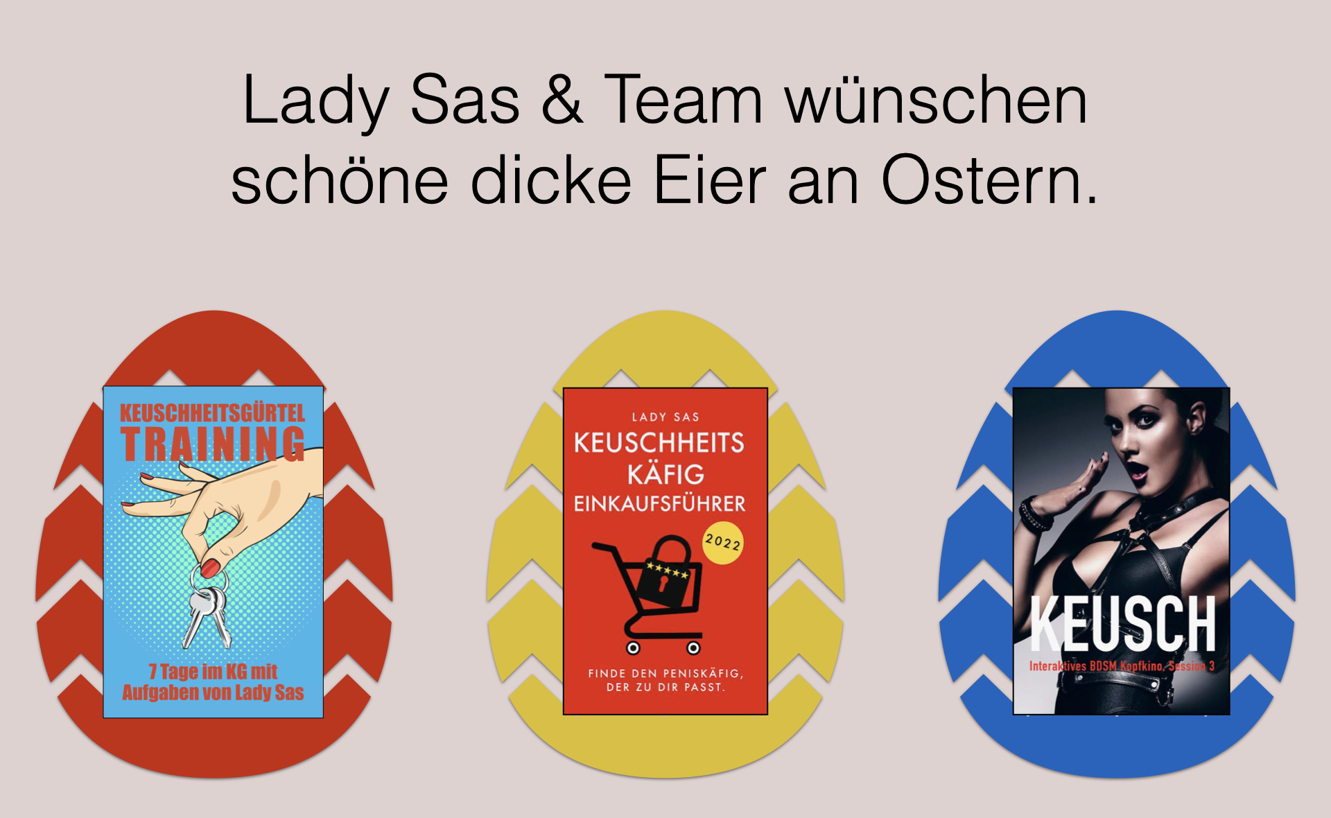 Frohe Ostern, Ihr Hasen. - LADY SAS
